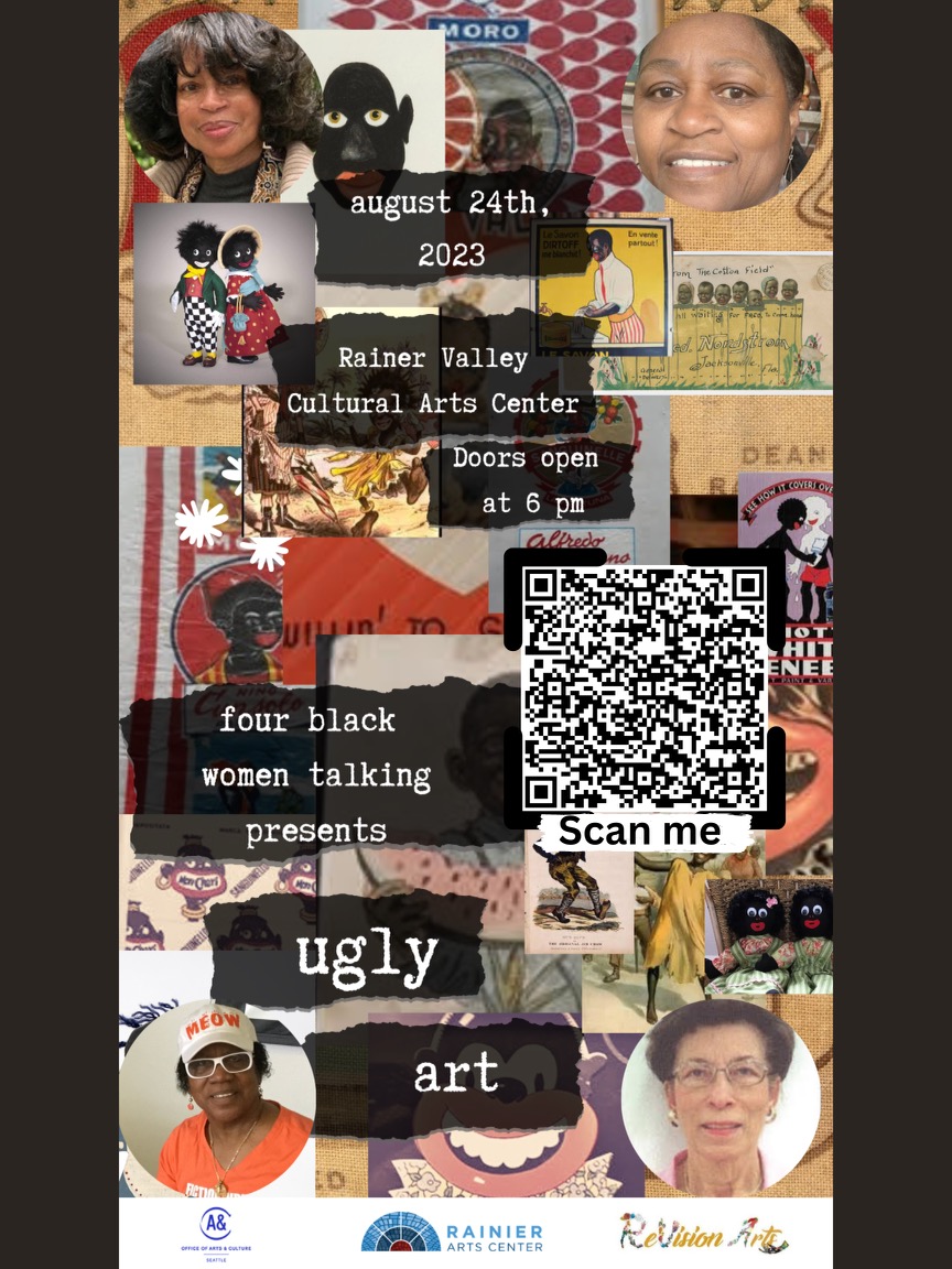 4 Black Women Talking about Ugly Art – Rainier Arts Center