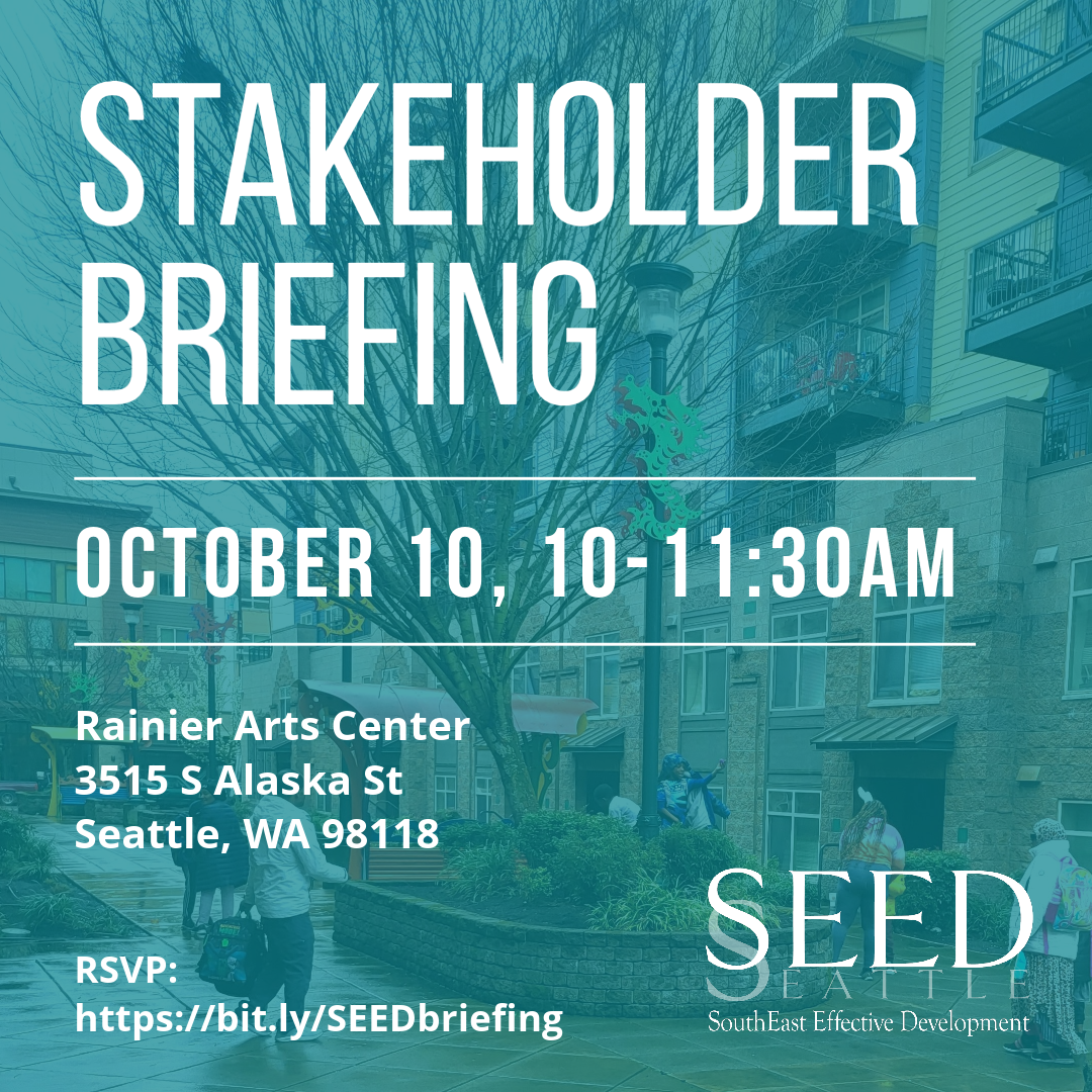 SEED Stakeholder Briefing – Rainier Arts Center